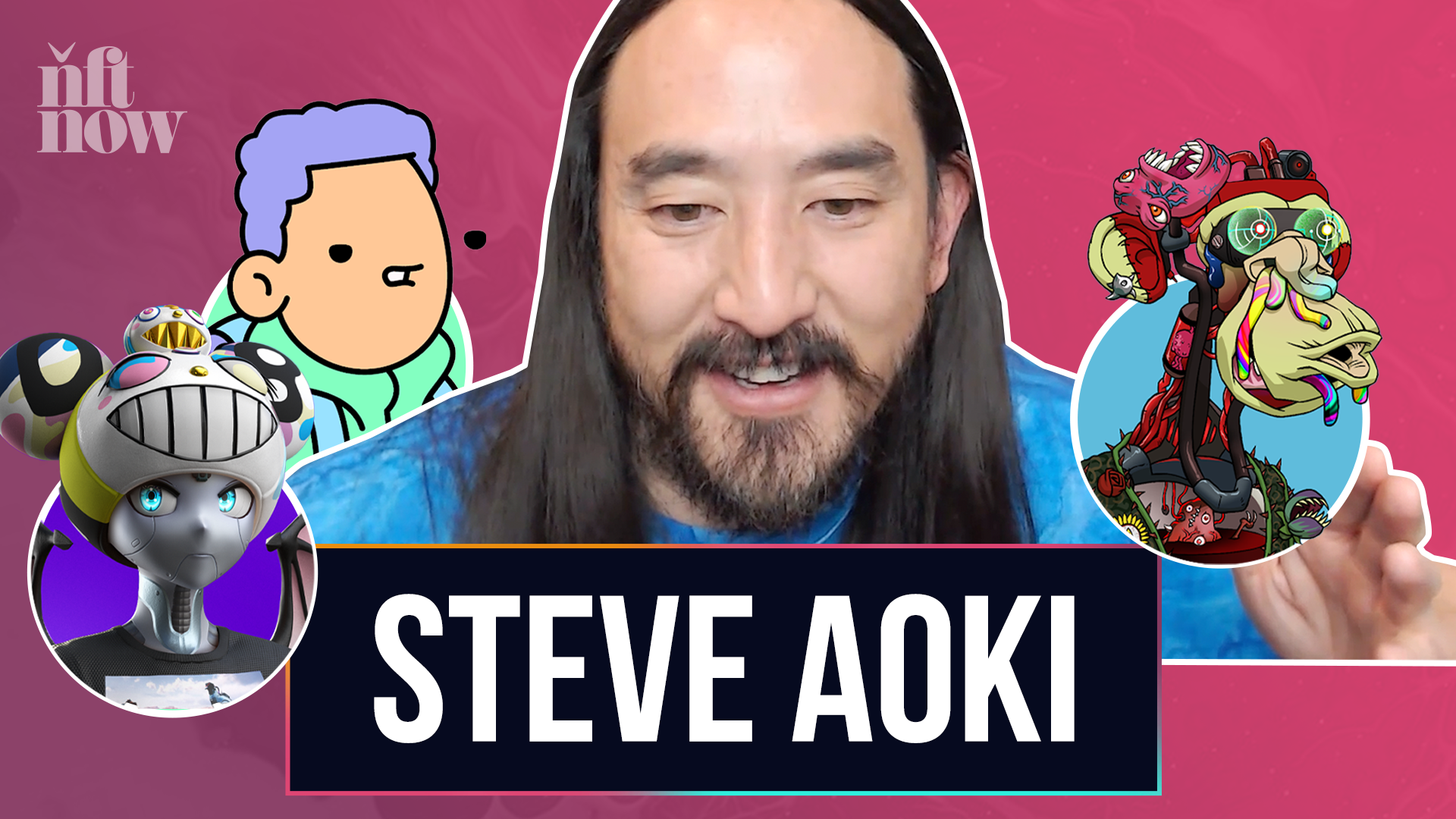 Steve Aoki on Music NFTs and Taking the Metaverse IRL - nft now